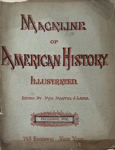 Magazine of American History | December 1892 at Wolfgang's