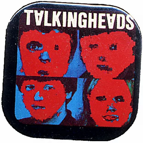 Talking Heads Pin, 1980 at Wolfgang's