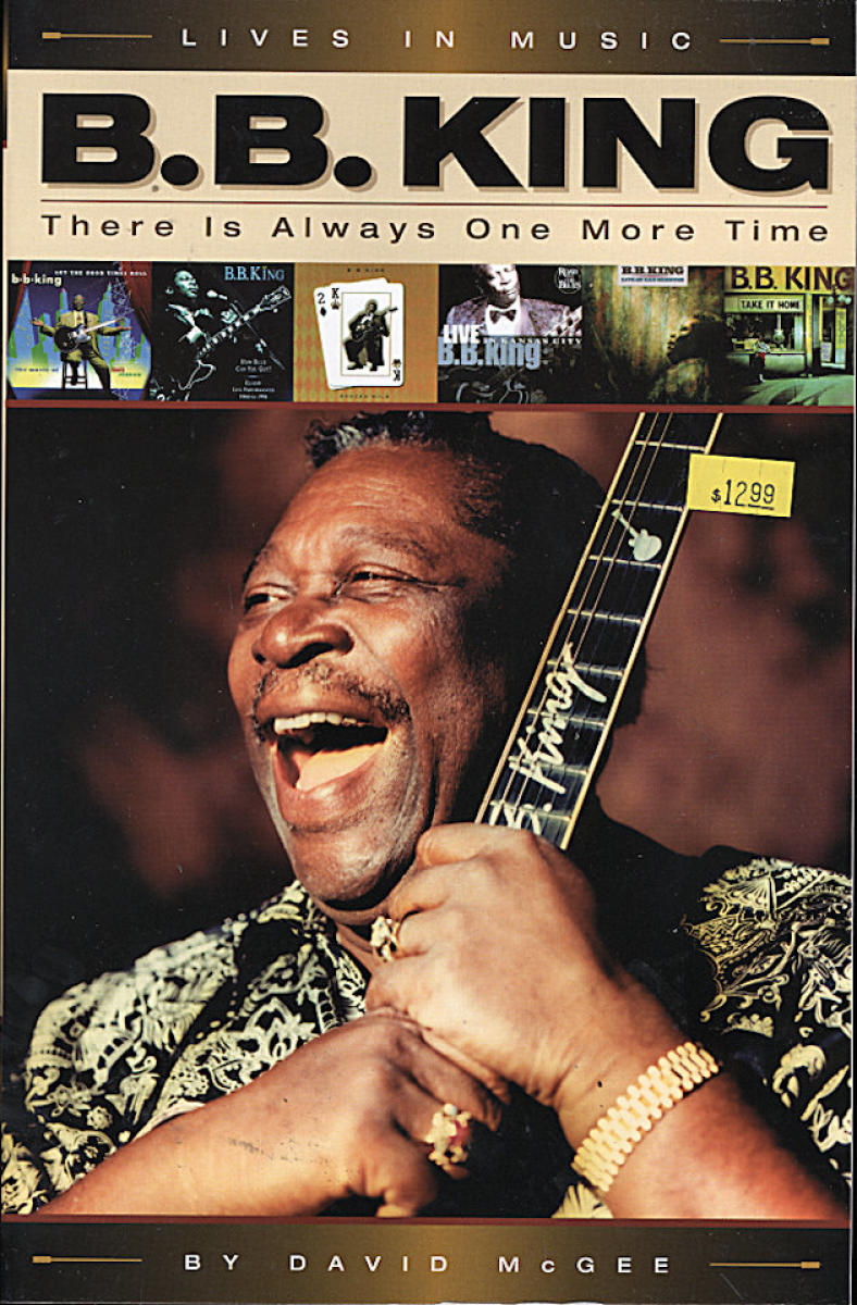B.B. King: There is Always One More Time Book, 2005 at Wolfgang's