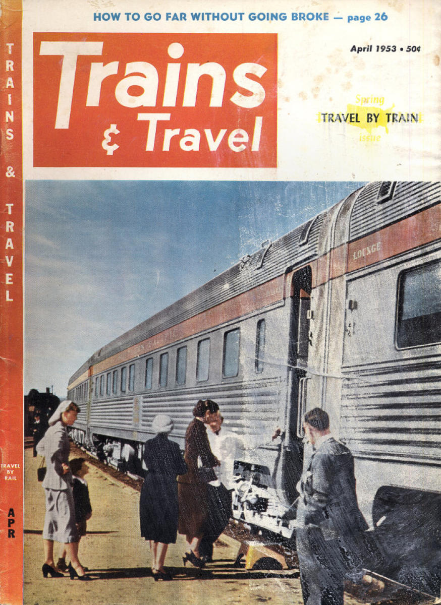 Trains & Travel | April 1953 at Wolfgang's