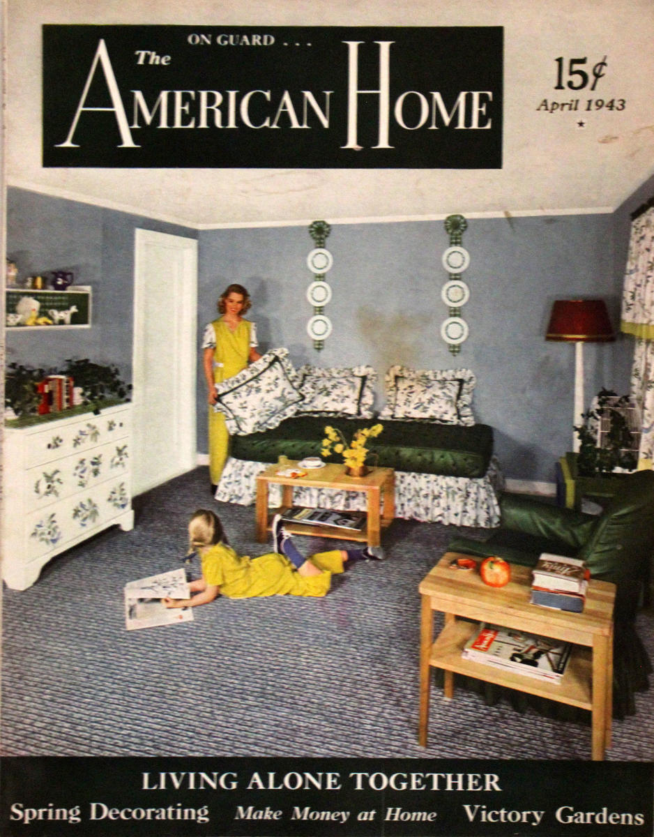The American Home | April 1943 at Wolfgang's