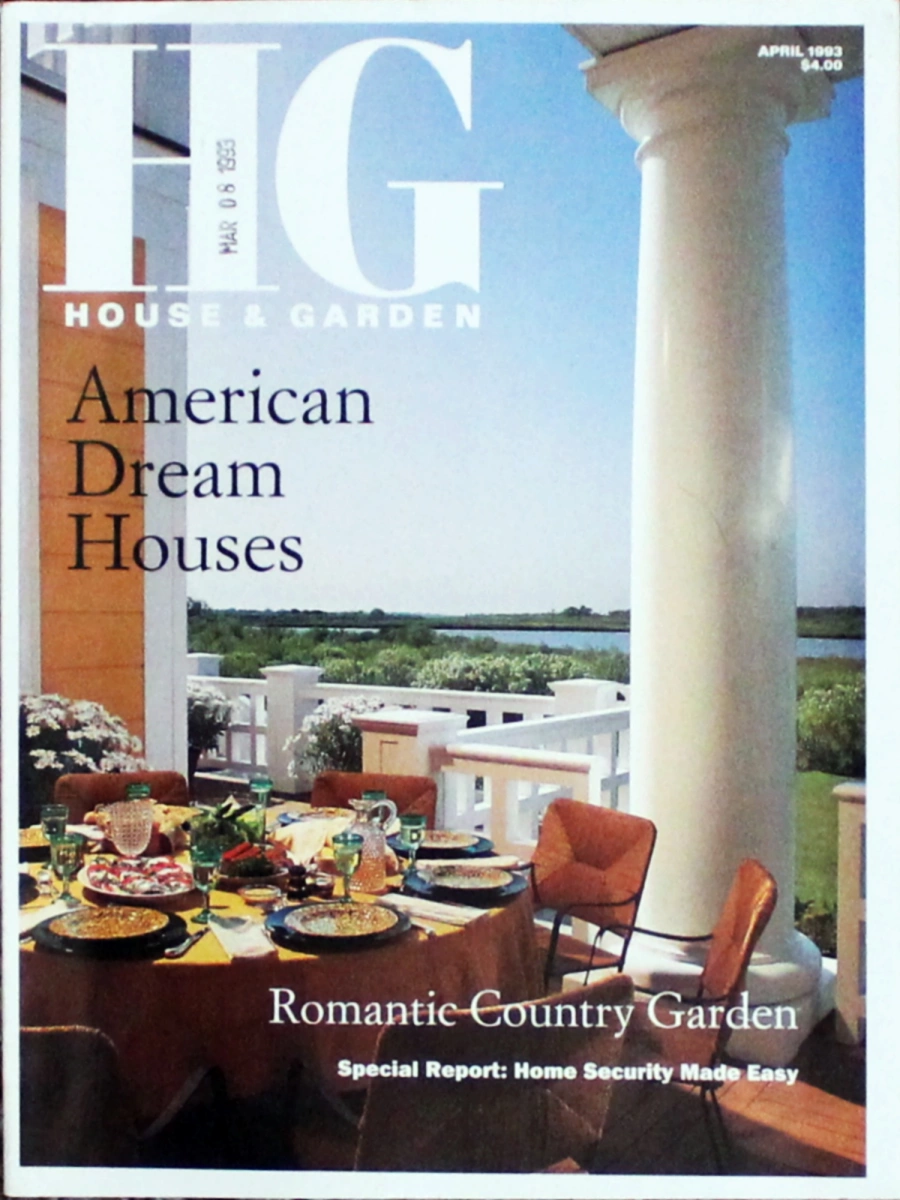House & Garden American Dream Houses | April 1993 at Wolfgang's