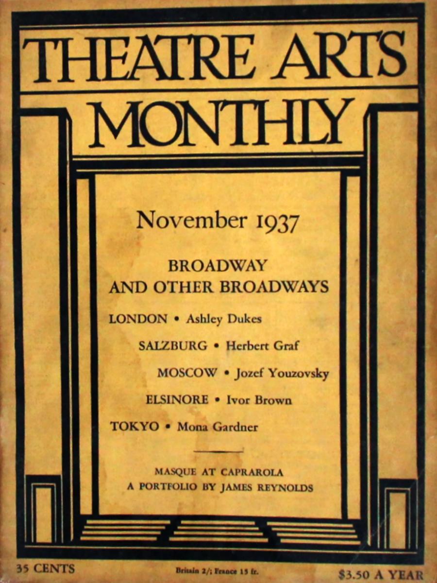 Theatre Arts Monthly-Broadway And Other Broadways | November 1937 at ...