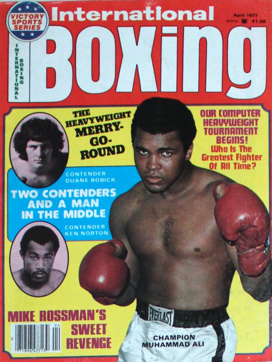 International Boxing | April 1977 at Wolfgang's