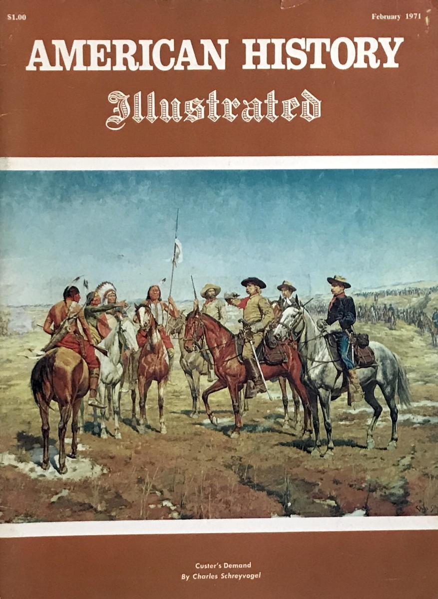 American History Illustrated | February 1971 at Wolfgang's