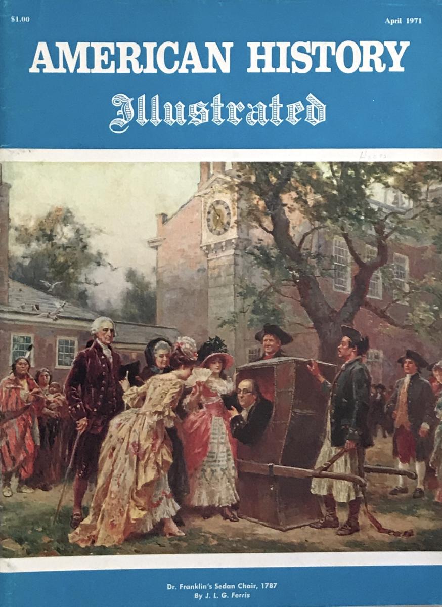 American History Illustrated | April 1971 at Wolfgang's