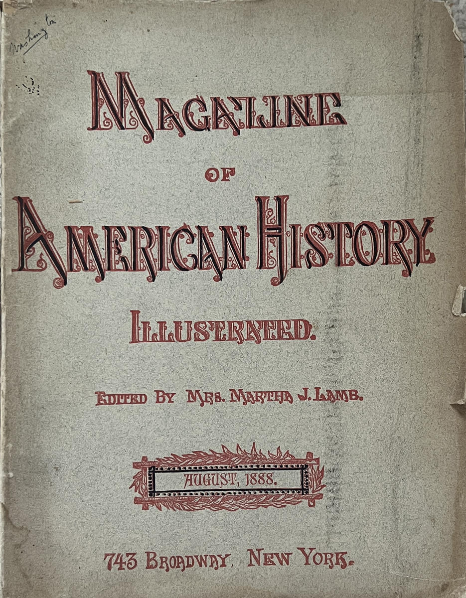 Magazine of American History | August 1888 at Wolfgang's