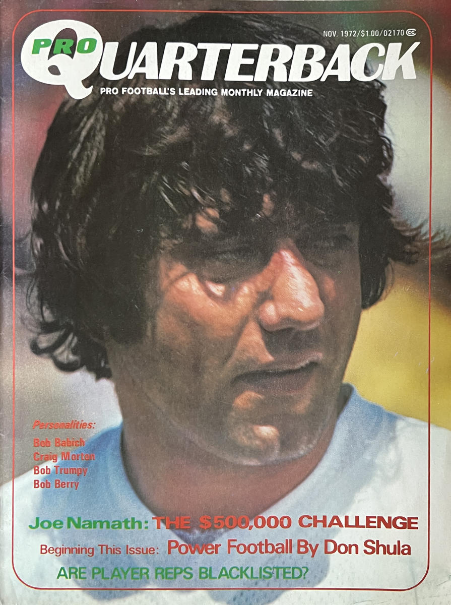 Pro Quarterback | November 1972 at Wolfgang's
