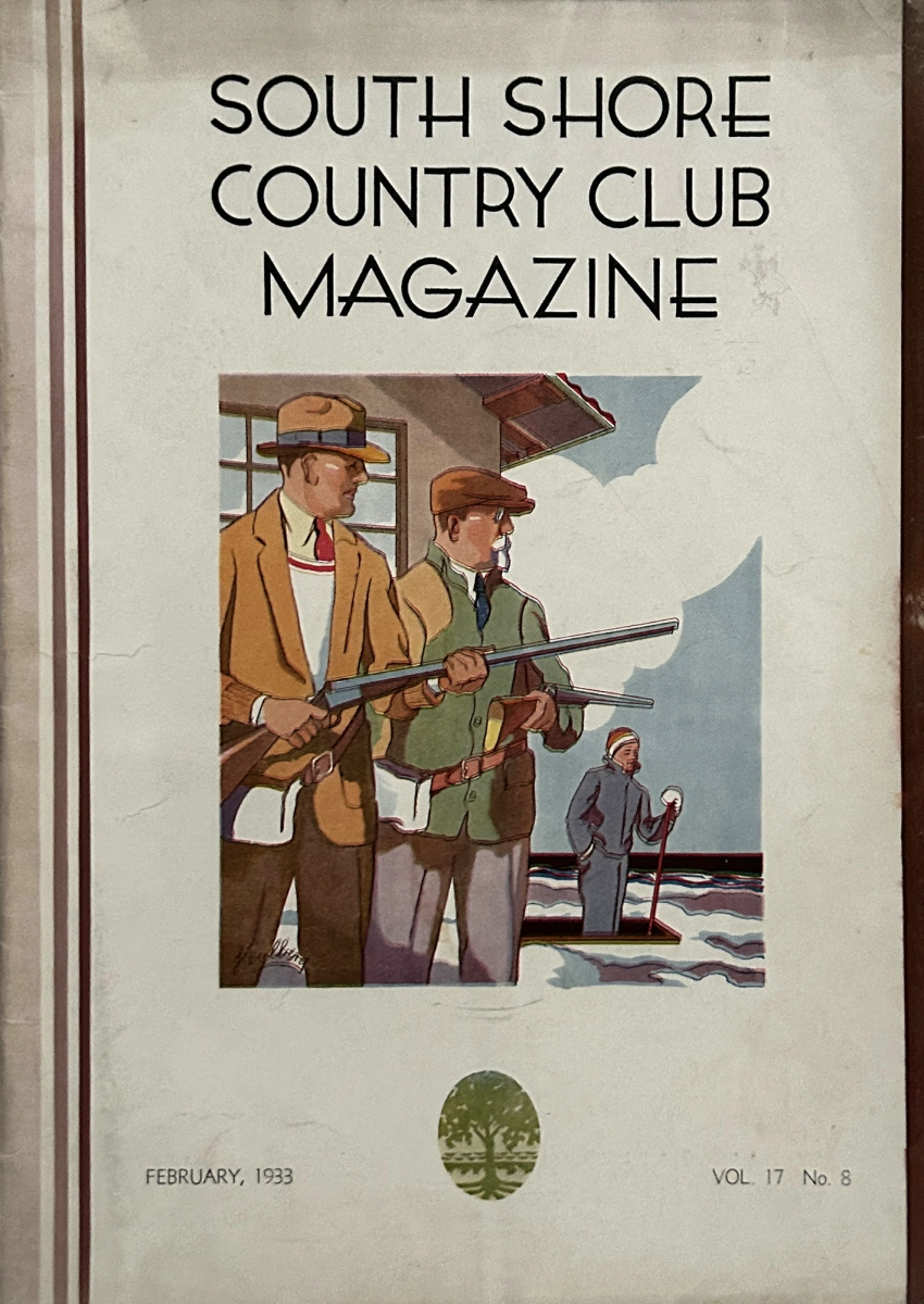 South Shore Country Club Magazine | February 1933 at Wolfgang's