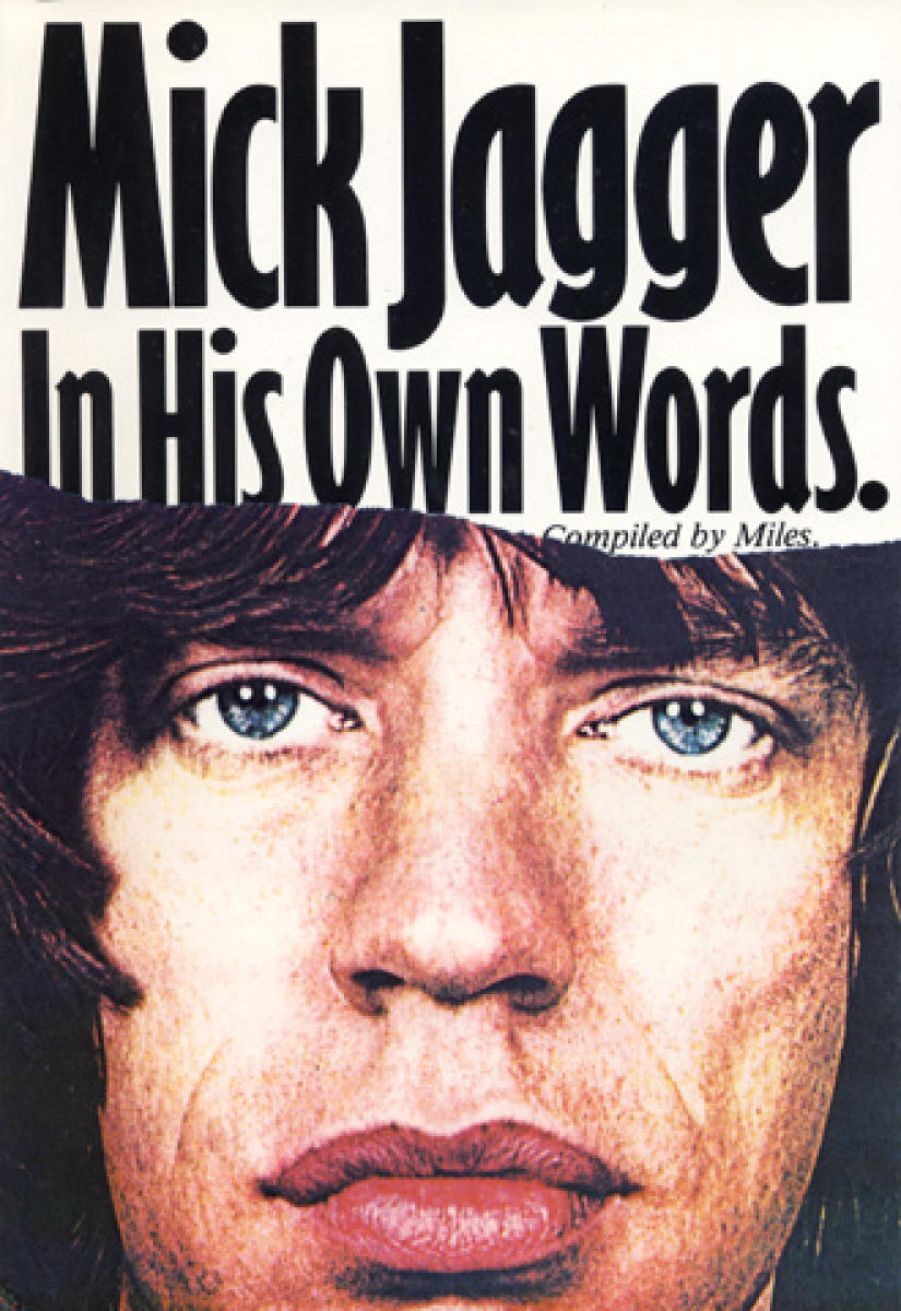 Mick Jagger: In His Own Words Book by Miles, 1982 at Wolfgang's