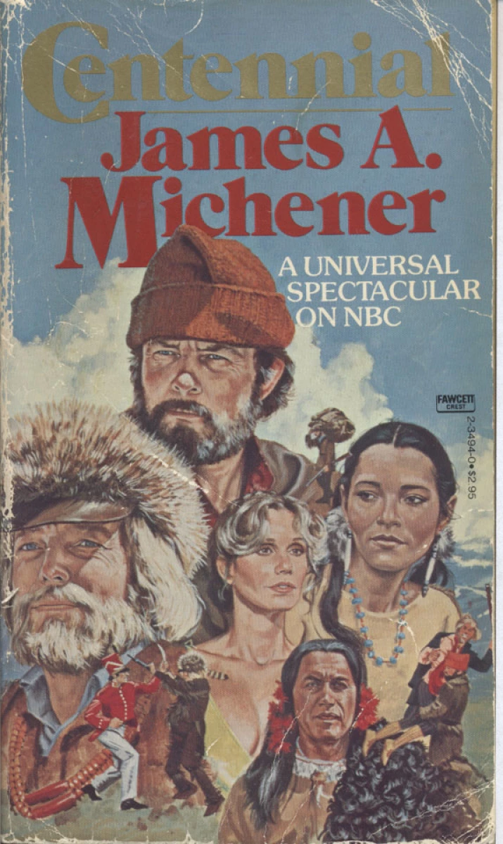 Centennial Book by James A. Michener, 1978 at Wolfgang's