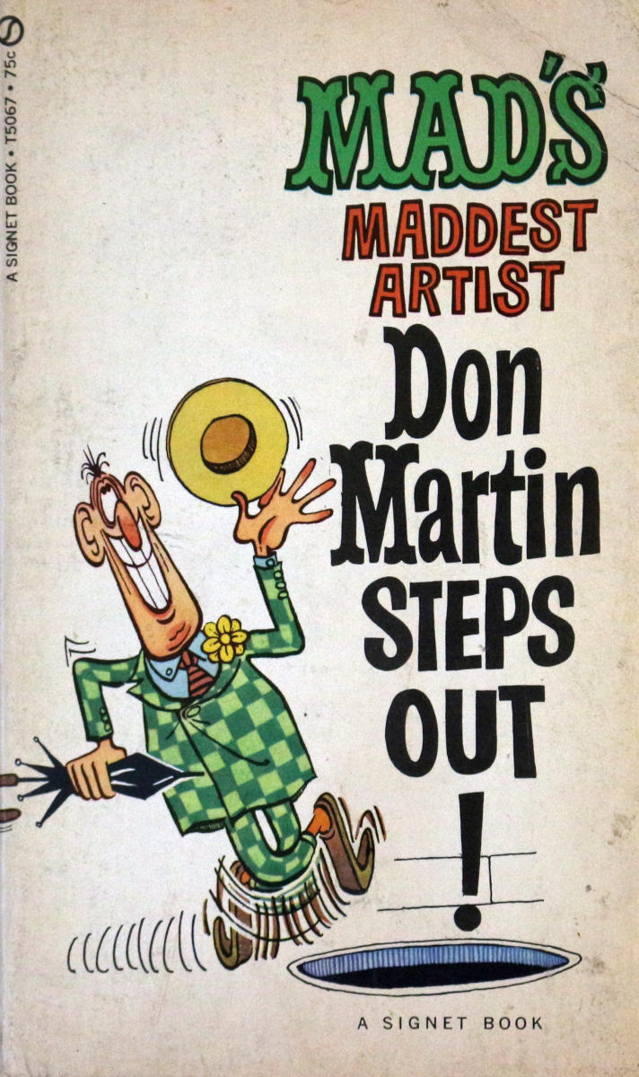 Mad's Maddest Artist Don Martin Steps Out Book by Don Martin, 1962 at ...