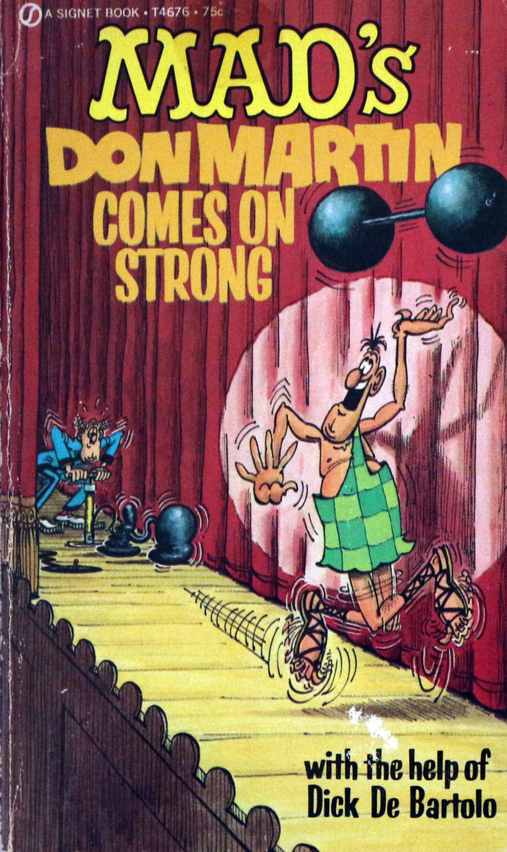Mad's Don Martin Comes On Strong Book by Don Martin, 1971 at Wolfgang's