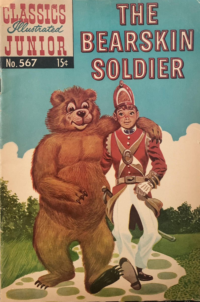 Gilberton: Classics Illustrated Junior #567 The Bearskin Soldier Vintage Comic, 1960 at Wolfgang's